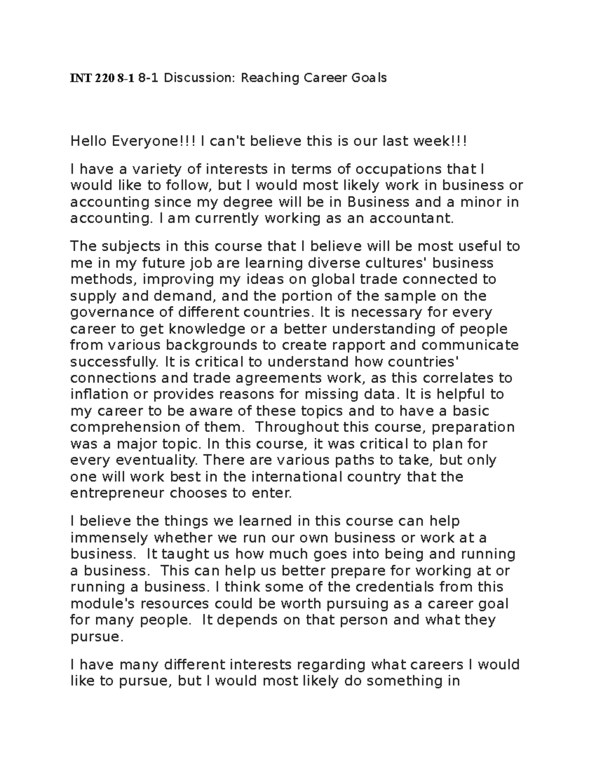 INT 220 8-1 Discussion Reaching Career Goals - INT 220 8-1 8-1 ...