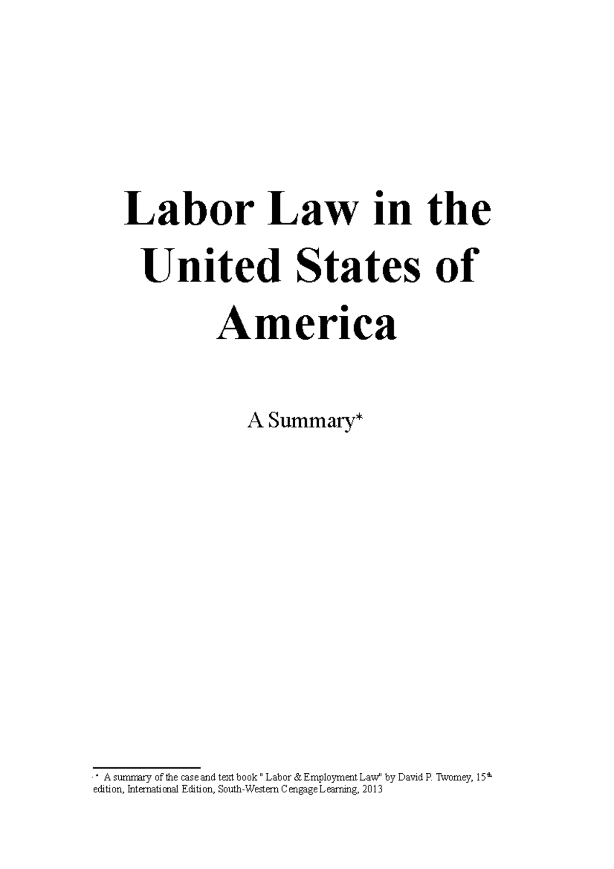 Labor Law in the United States of America - Twomey, 15th edition ...