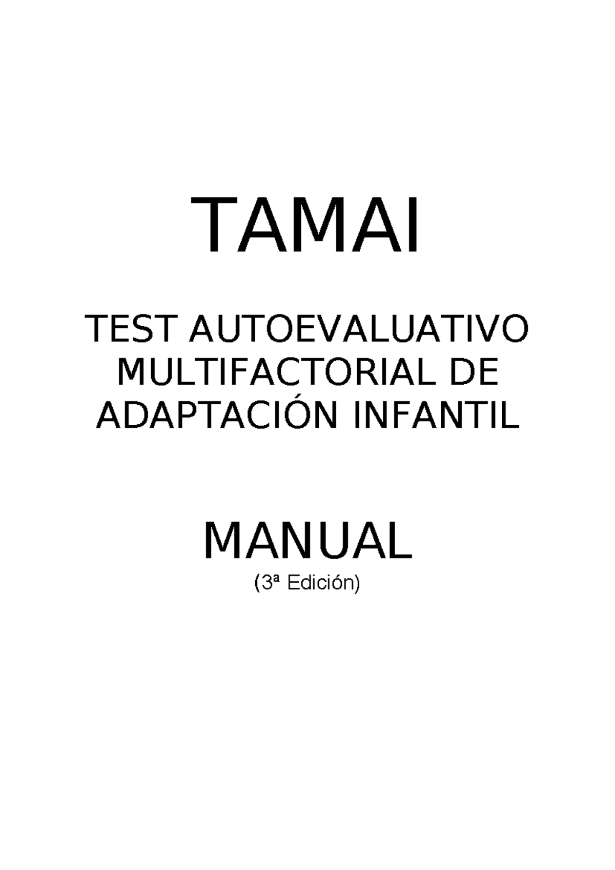 Manual Test ( Tamai) (Tea Ed - TAMAI TEST AUTOEVALUATIVO MULTIFACTORIAL ...
