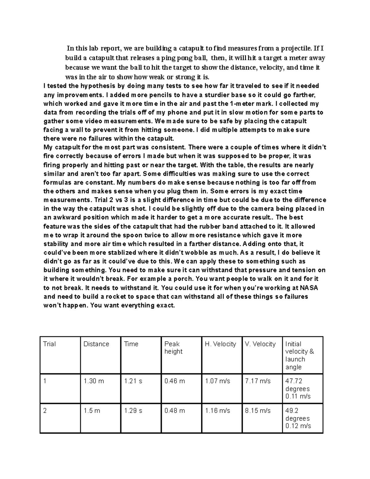 Catapult Lab - Parts I and II - In this lab report, we are building a ...