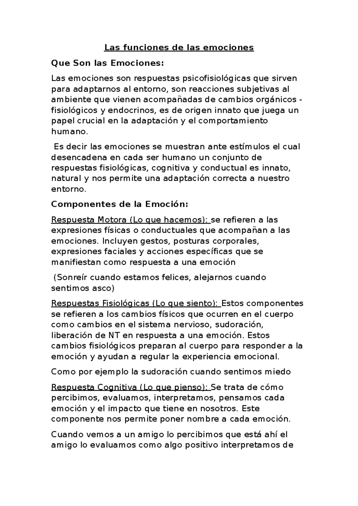 Las funciones de las emociones - Es decir las emociones se muestran ...