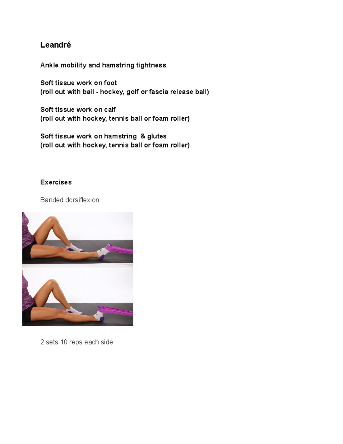 ankle and hamstring rehab - Leandré Ankle mobility and hamstring ...