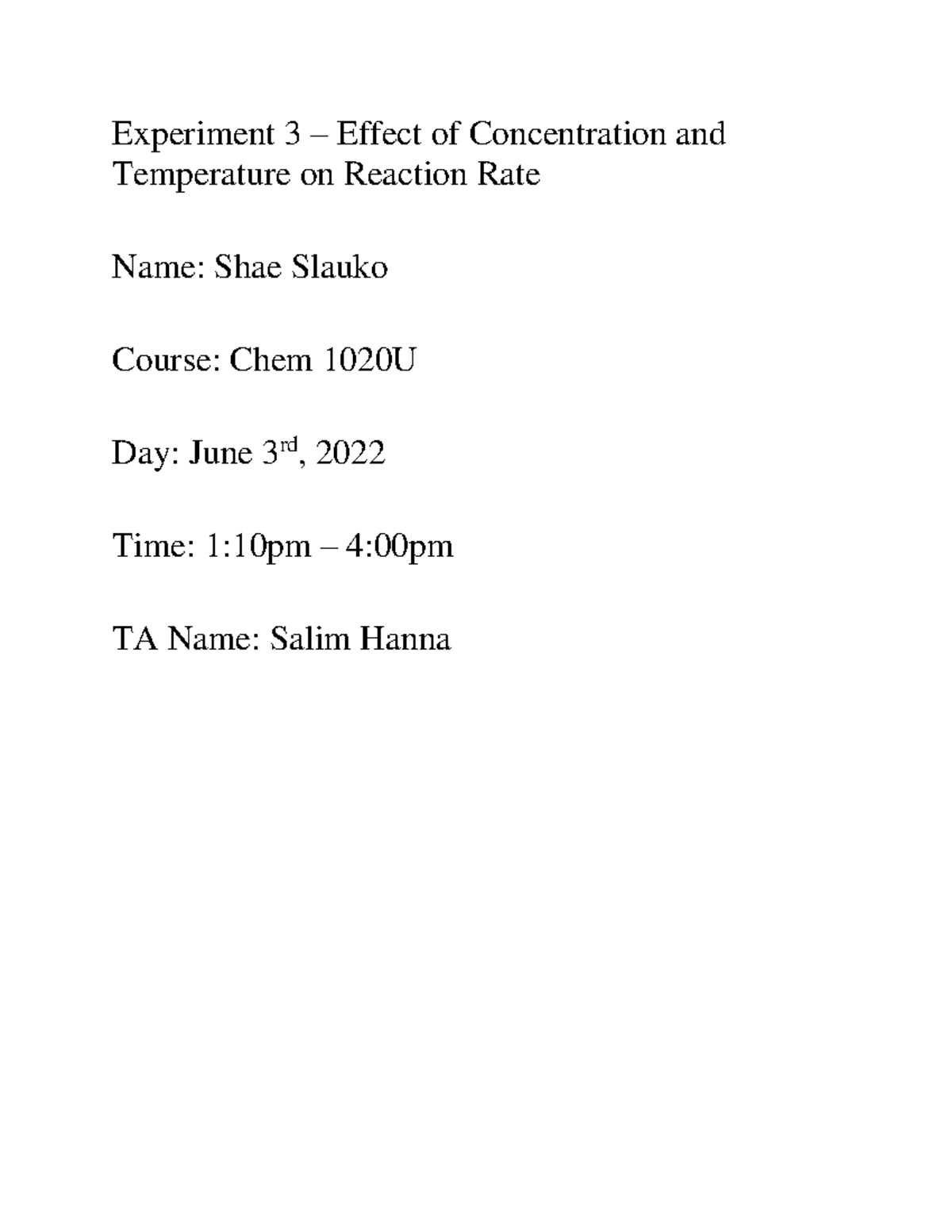 Experiment 3 - Effect of Concentration and Temperature on Reaction Rate ...