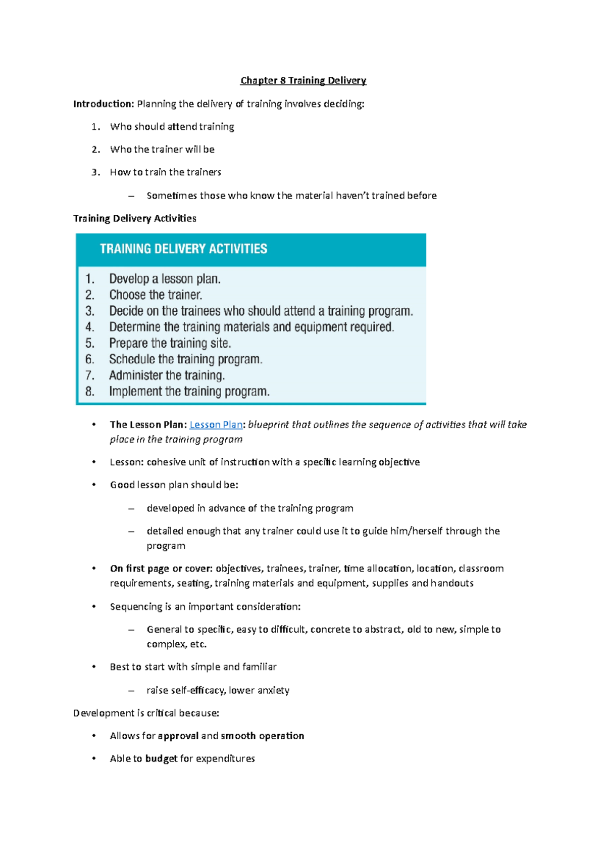 Ch-8 - Ch-8 - Chapter 8 Training Delivery Introduction: Planning the ...