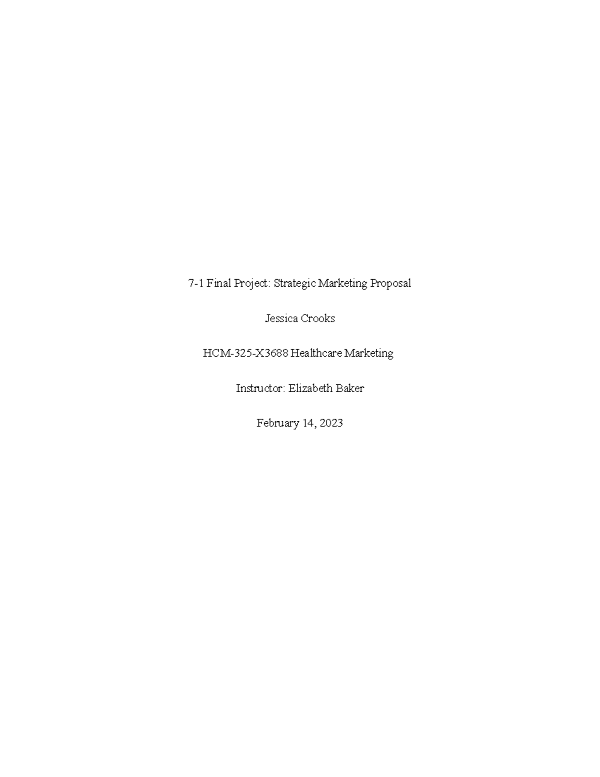 7-1 Final Project Strategic Marketing Proposal - Introduction A ...