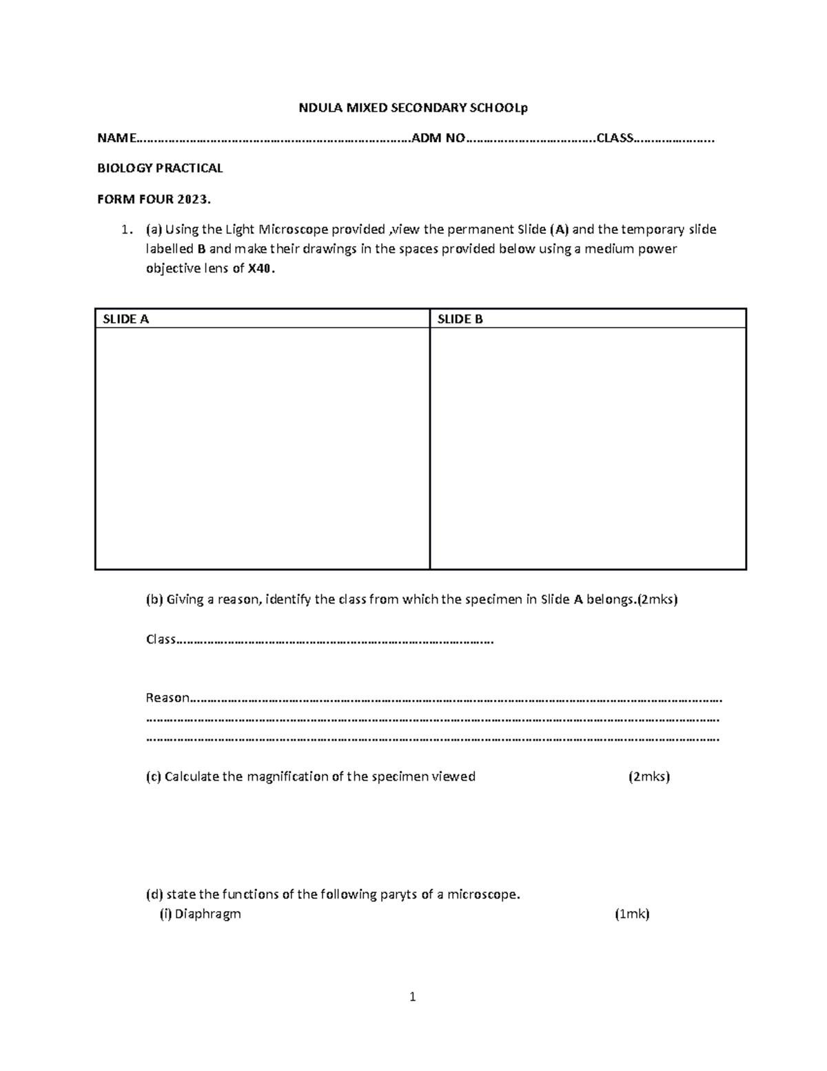 Bio practical - NDULA MIXED SECONDARY SCHOOLp - Studocu