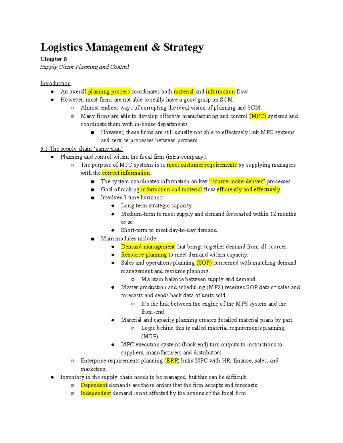 Chapter 6 Notes - Logistics Management & Strategy Chapter 6 Supply ...
