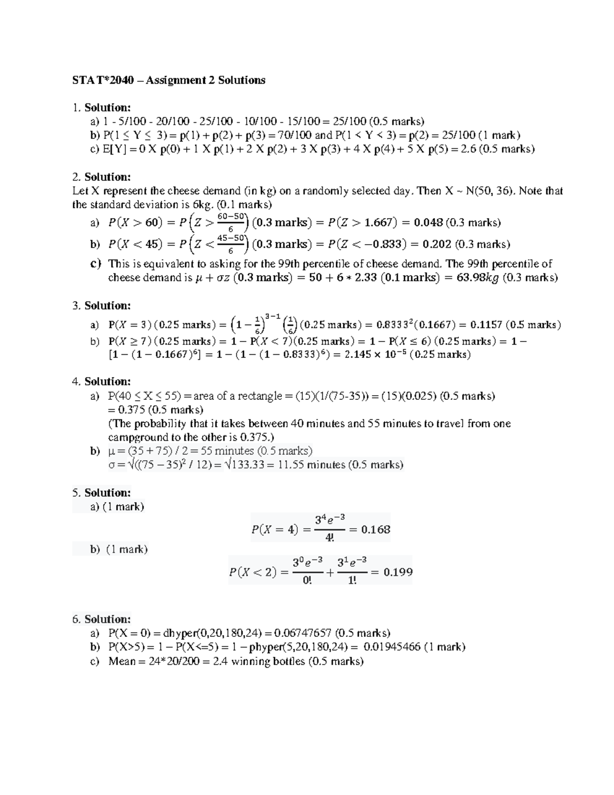 STAT2040 DE Assignment 2 Solutions - STAT*2040 – Assignment 2 Solutions Solution: a) 1 - 5/100 ...