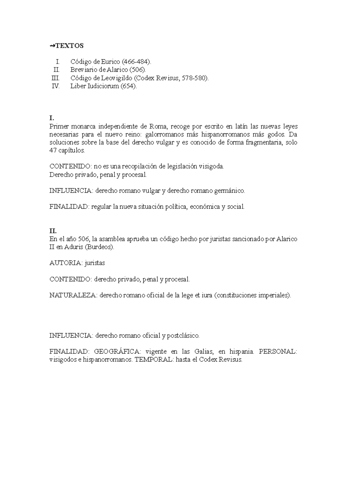 Textos. Historia DEL Derecho - ⇝TEXTOS I. II. III. IV. Código de Eurico ...