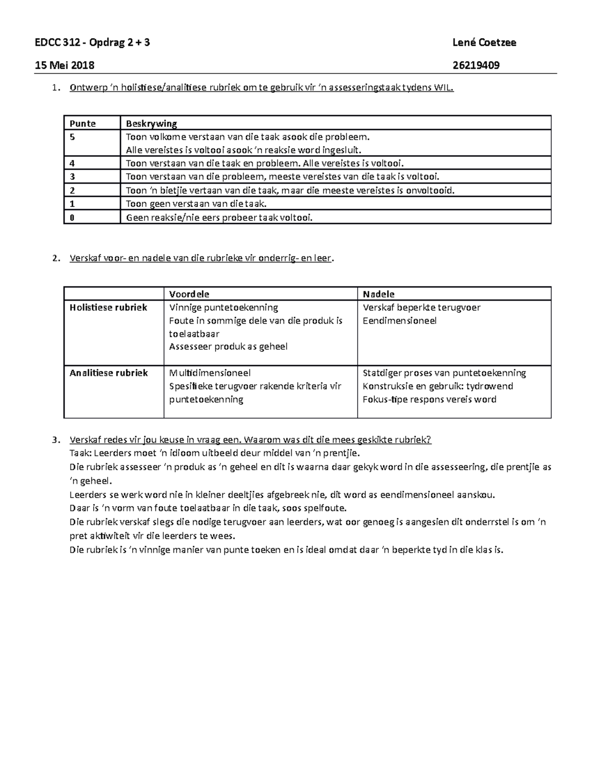 Opdrag 2 + 3 - Class assignment with memo - EDCC 312 - Opdrag 2 + 3 ...