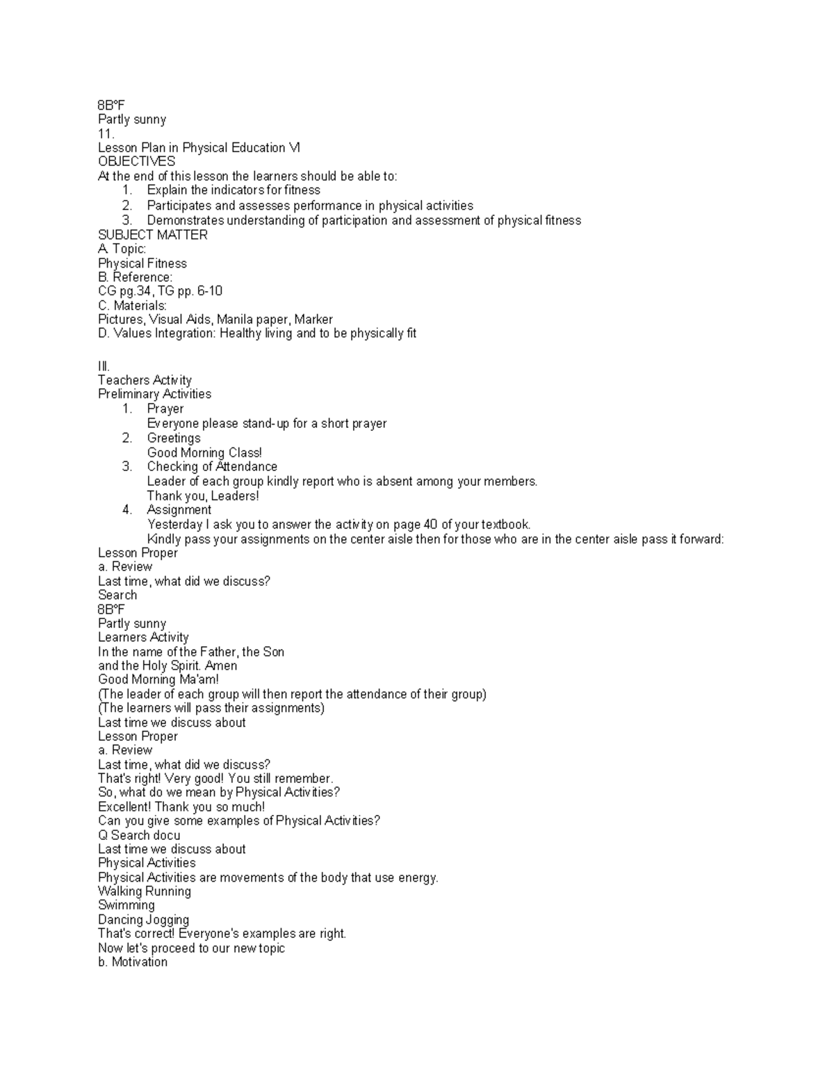 DLP 6 PE - 8B°F Partly sunny 11. Lesson Plan in Physical Education VI ...