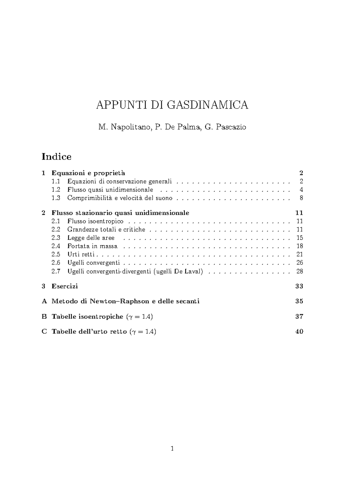 Appunti gasdinamica - APPUNTI DI GASDINAMICA M. Napolitano, P. De Palma ...