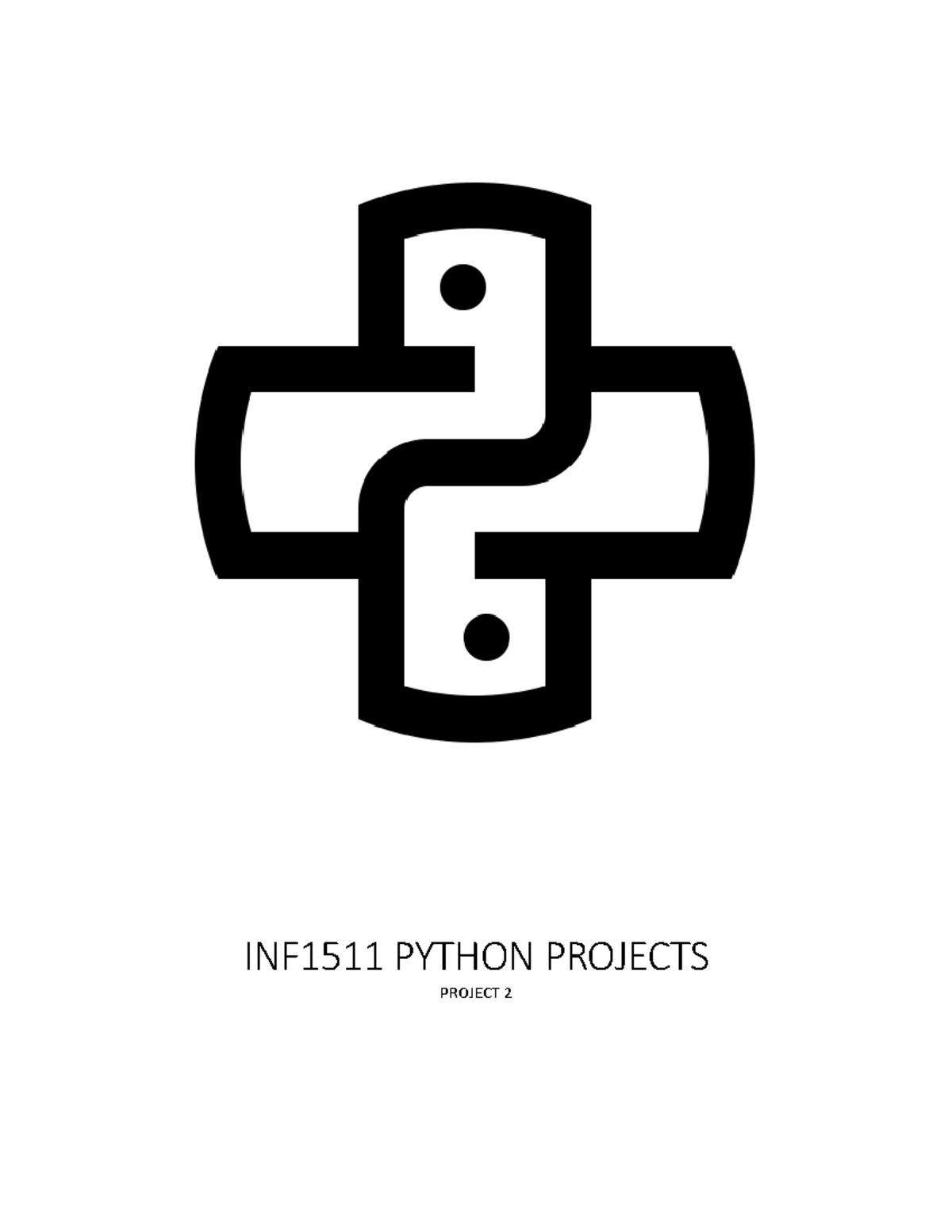Pyproj 2 - Practice material on Python - INF1511 PYTHON PROJECTS PROJECT 2 The following are ...