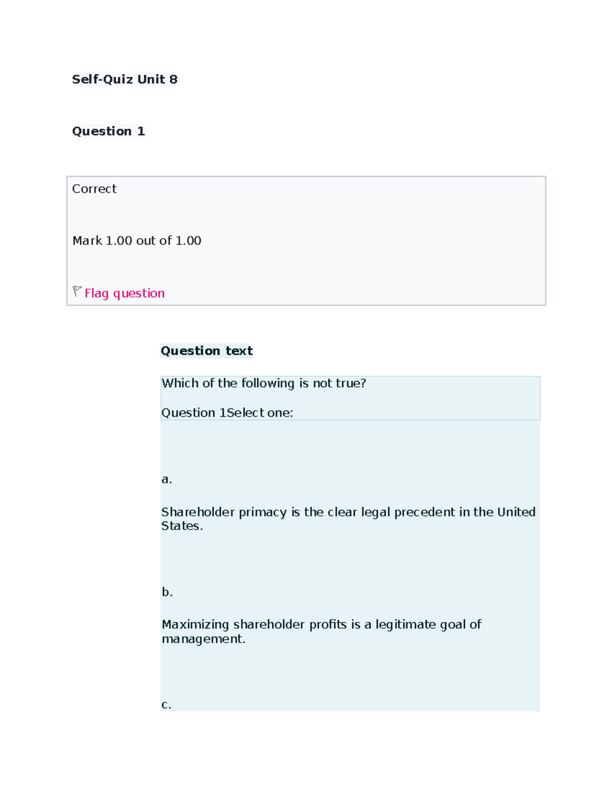 Self-Quiz Unit 8 - helpful - Self-Quiz Unit 8 Question 1 Correct Mark 1 out of 1. Flag question ...