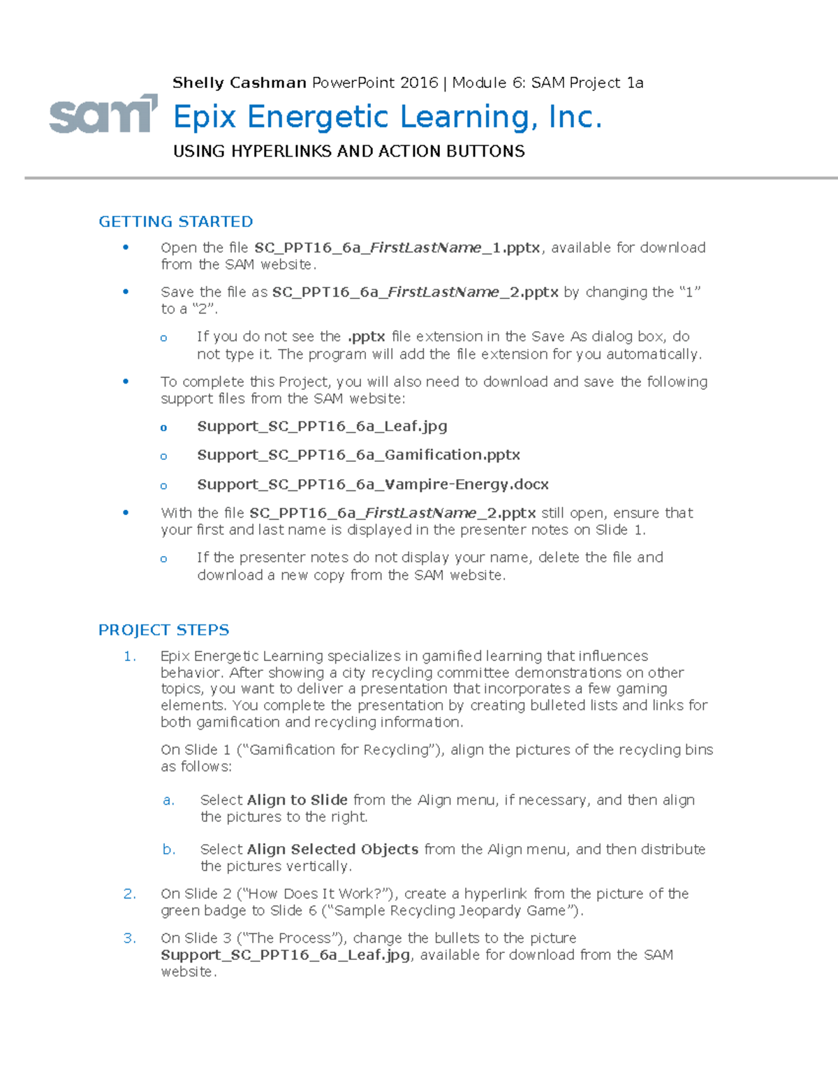 Instructions SC PPT16 6a- asm - Epix Energetic Learning, Inc. USING ...