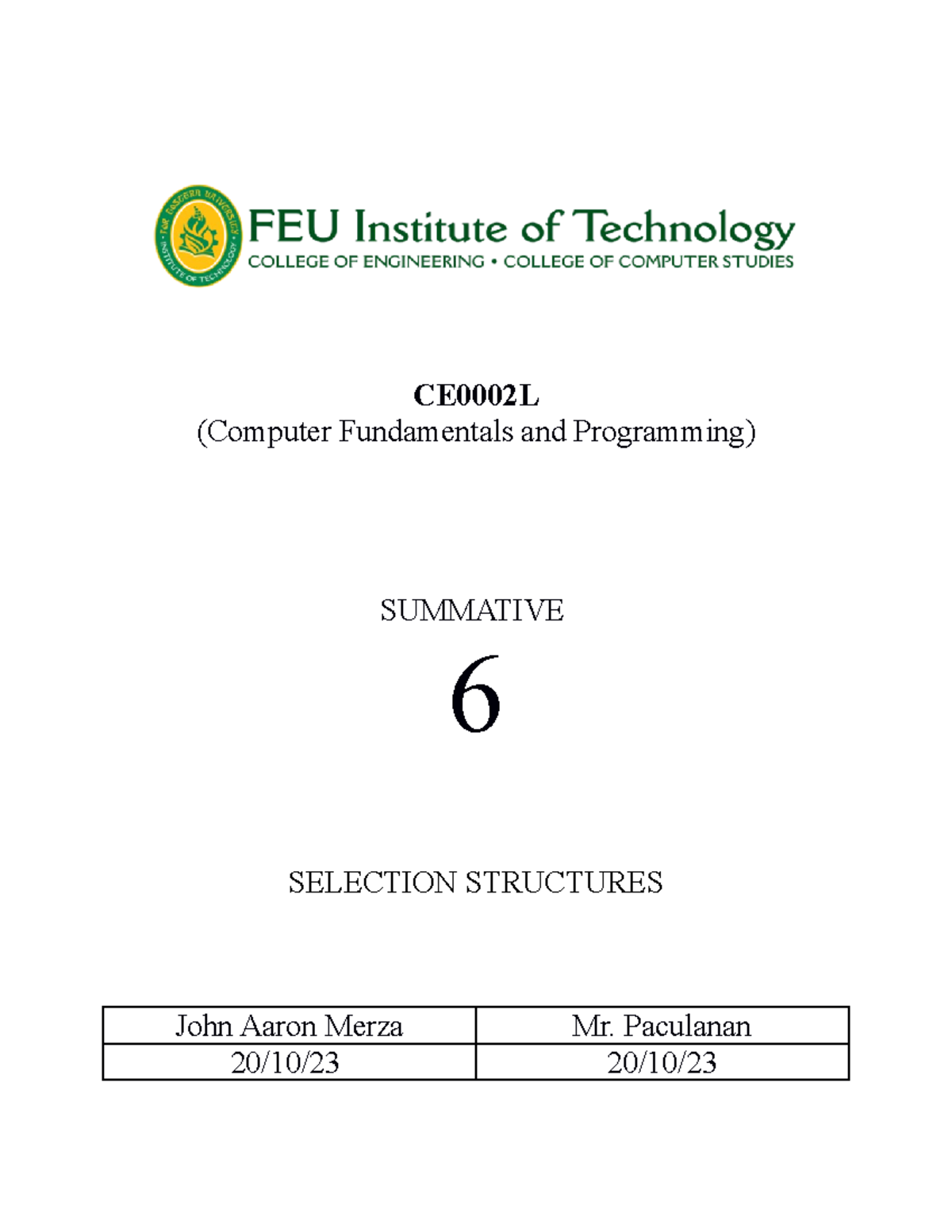 Technical Assessment 6 - CE0002L (Computer Fundamentals and Programming) SUMMATIVE 6 SELECTION ...