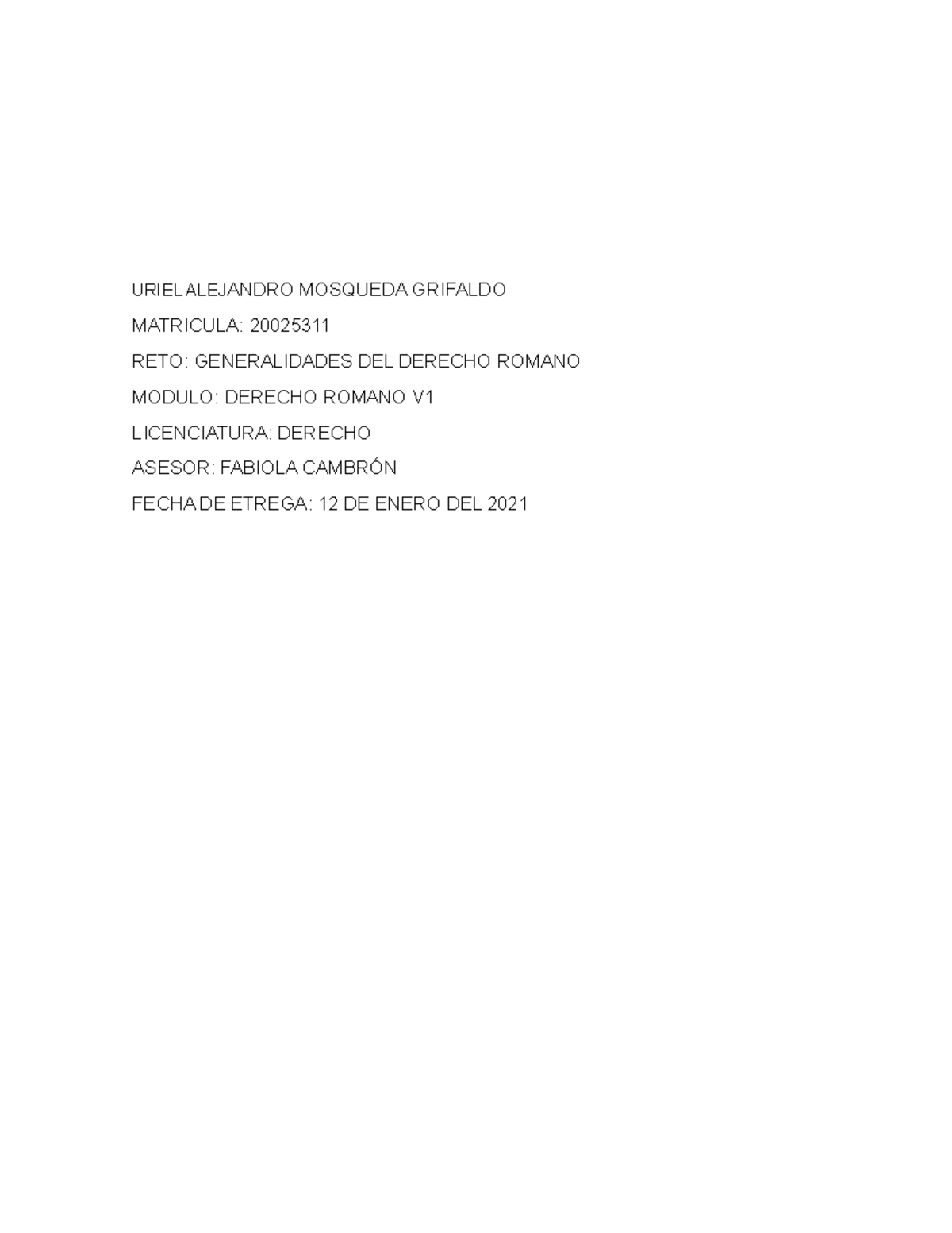 Mosqueda Uriel R1 U1 derecho romano - URIEL ALEJANDRO MOSQUEDA GRIFALDO ...