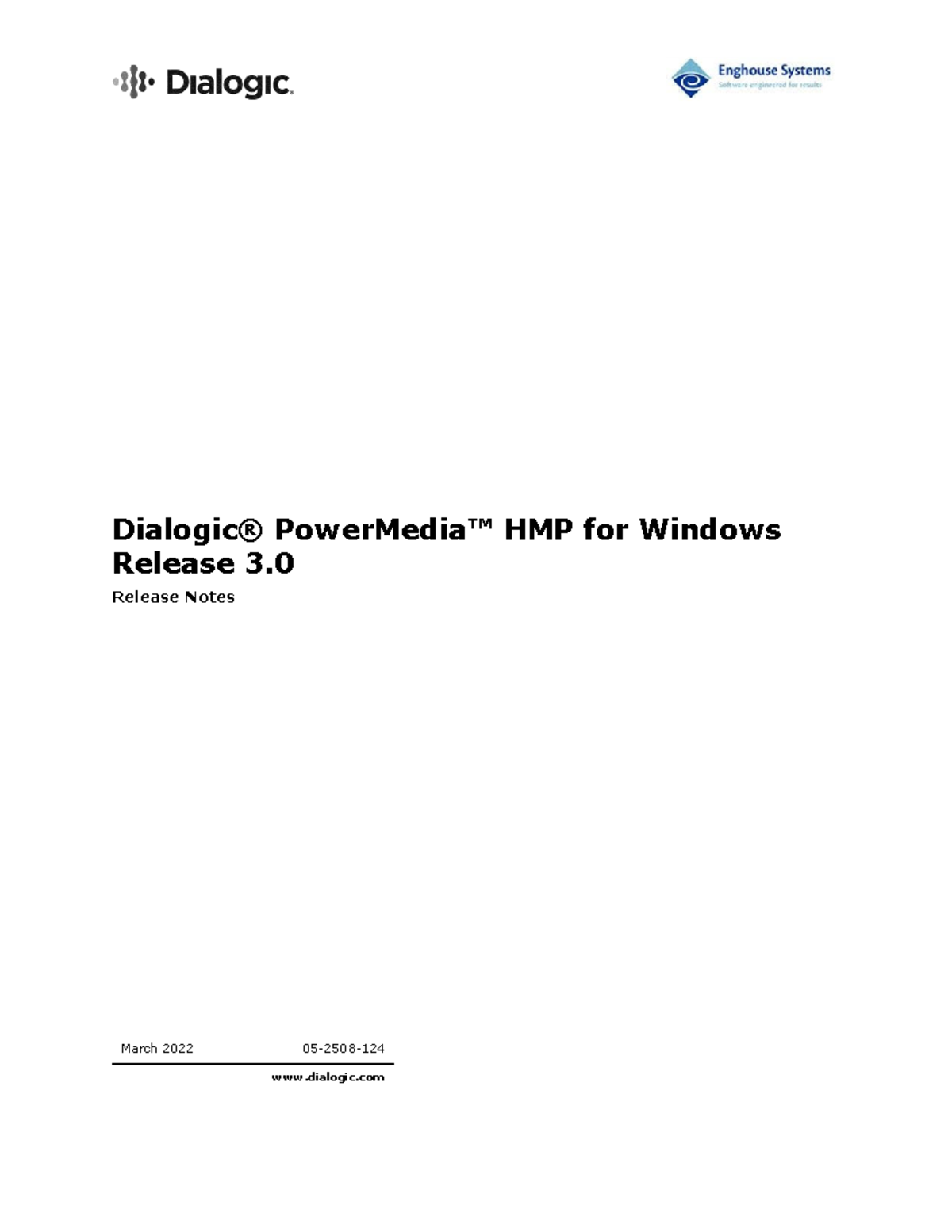 Release notes - asdadf a das dsada - Dialogic® PowerMedia™ HMP for ...