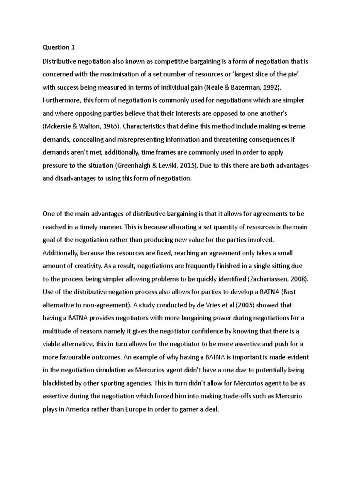 Assesment 1 - assigment - Question 1 Distributive negotiation also ...
