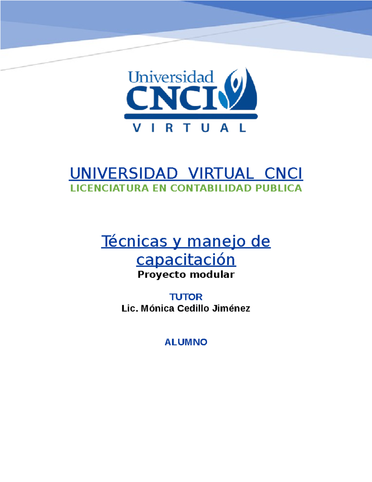 Técnicas y manejo de capacitación modular - UNIVERSIDAD VIRTUAL CNCI LICENCIATURA EN ...