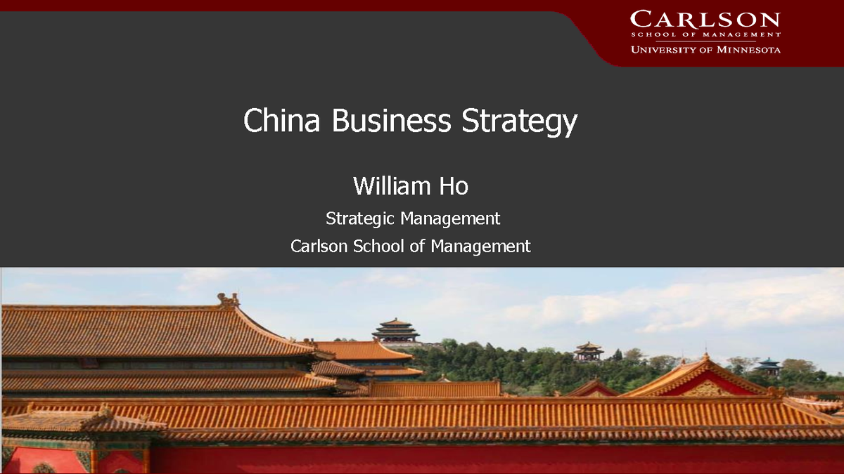China Business Strategy V3.0 - China Business Strategy William Ho ...