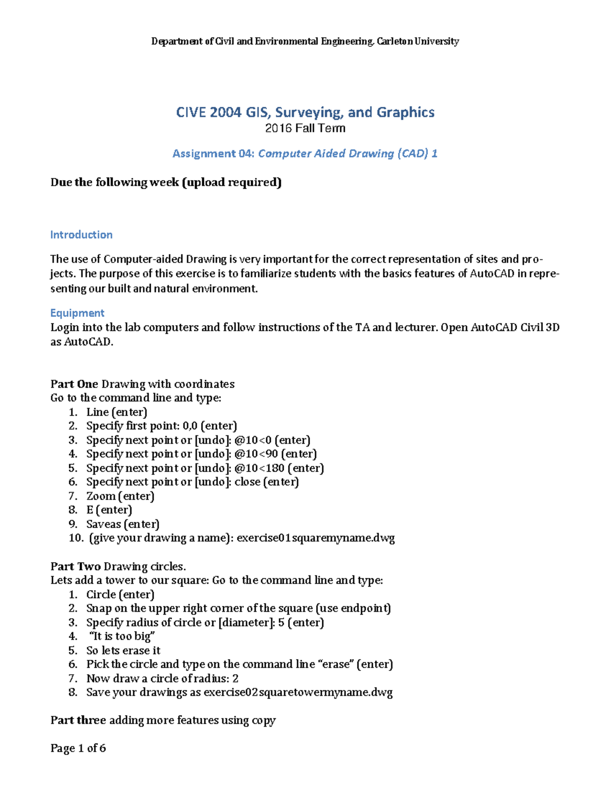 CIVE2004 A04 CAD01 2016 - CIVE 2004 GIS, Surveying, and Graphics 201 6 ...