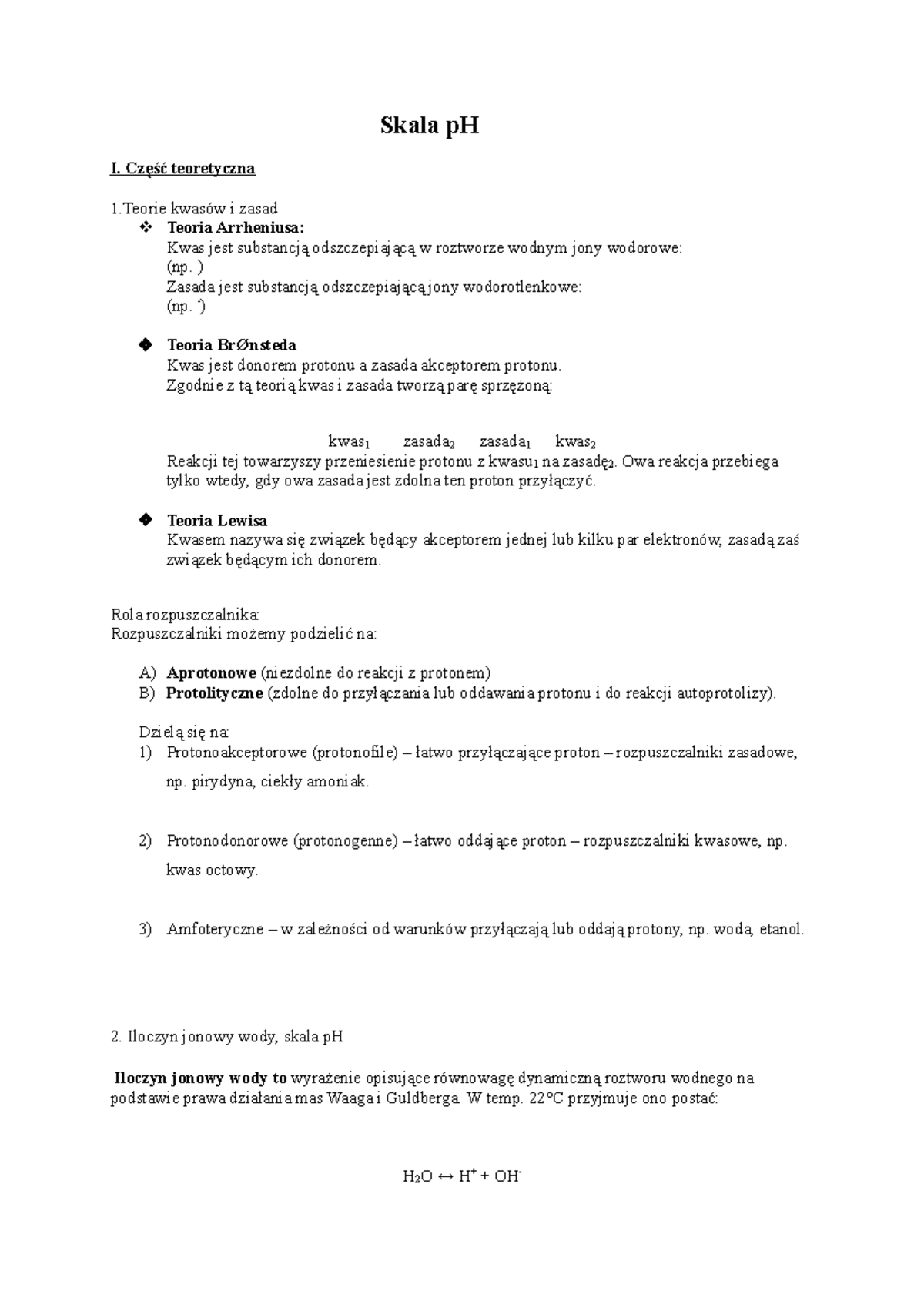 Sprawozdanie-Skala p H - Skala pH I. teoretyczna 1 i zasad Teoria Arrheniusa: Kwas jest w ...