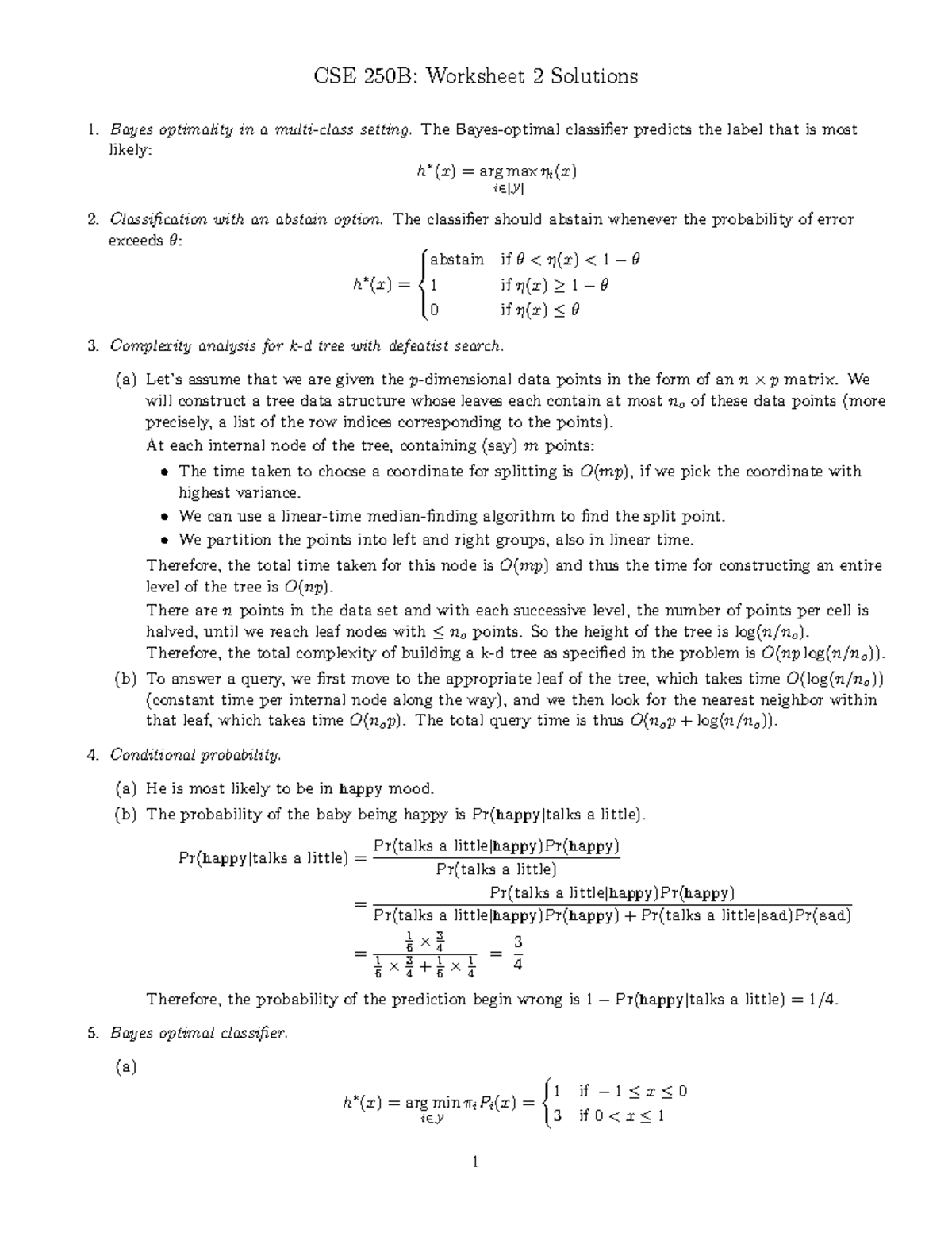 CSE 250B Worksheet 2 Solutions - Bayes optimality in a setting. The ...