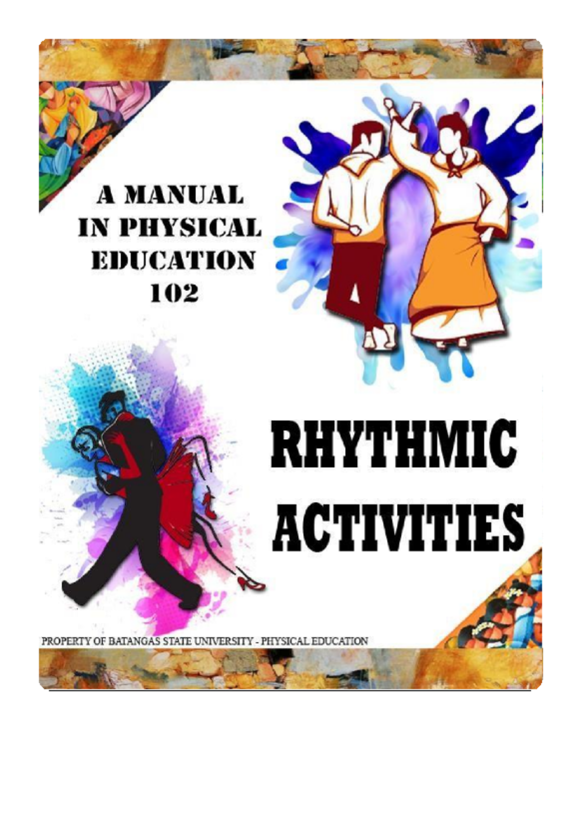 PE 102 Rhythmic Activities Manual - ACKNOWLEDGEMENT This module was ...