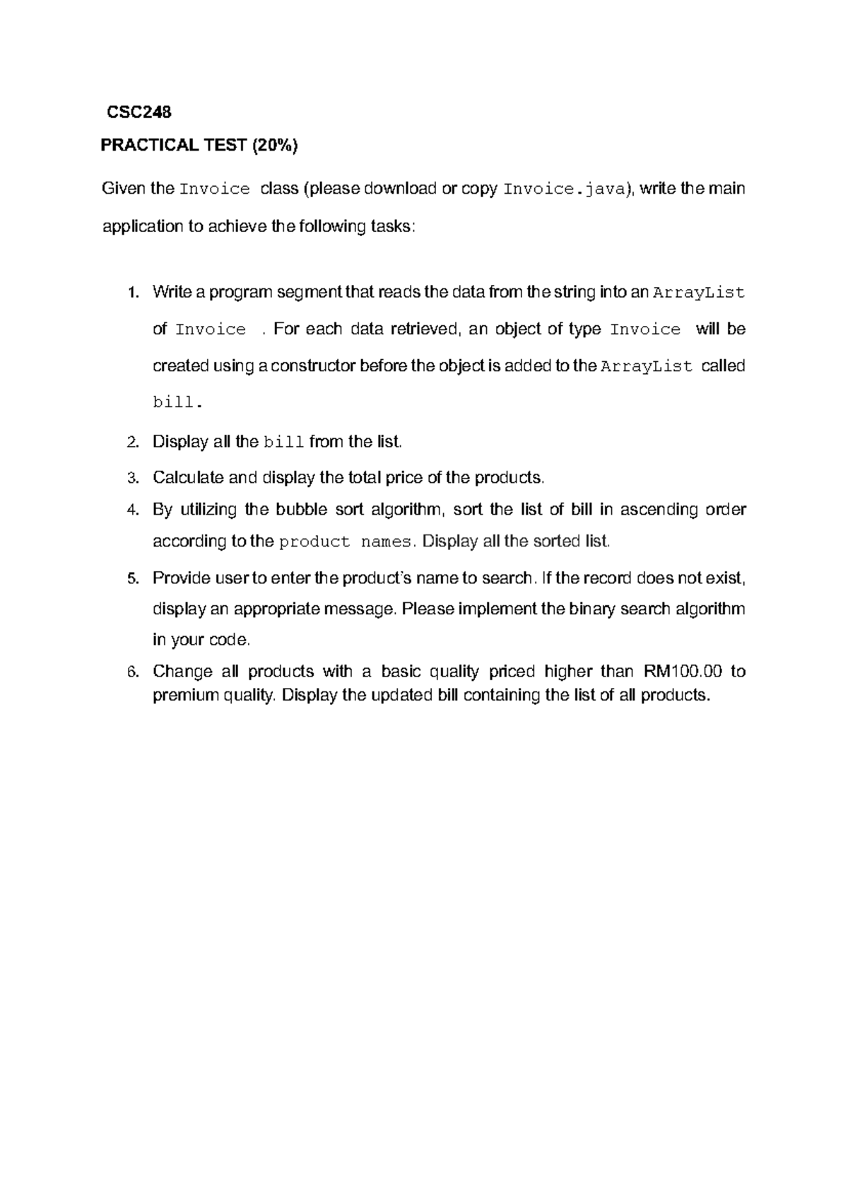 Csc248 Trial Practical Test - CSC PRACTICAL TEST (20%) Given the ...