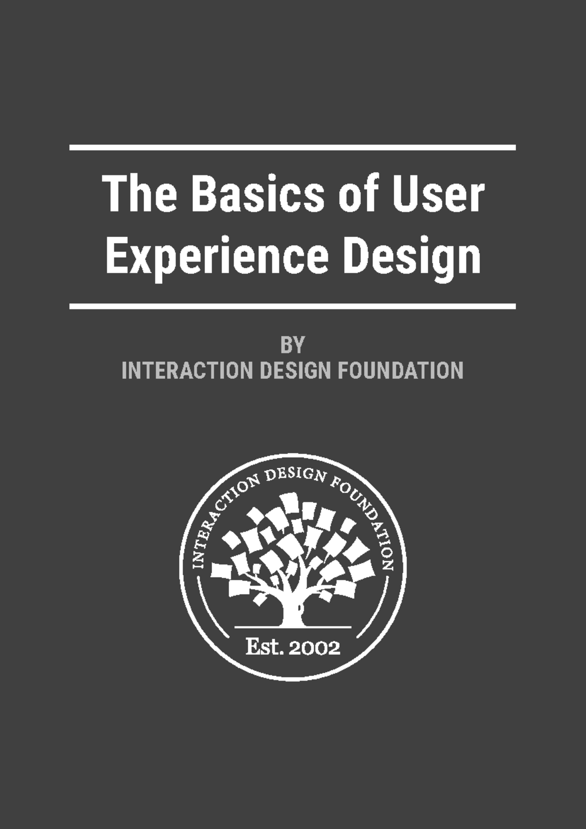 The basics of ux design - fundamentals - The Basics of User Experience ...