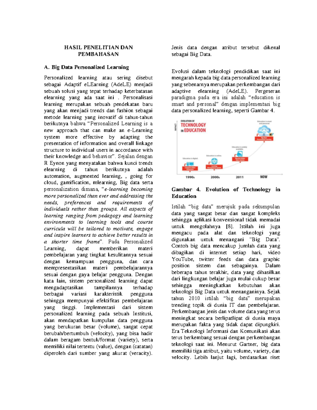 Big Data ada era society 5.O - HASIL PENELITIAN DAN PEMBAHASAN A. Big ...