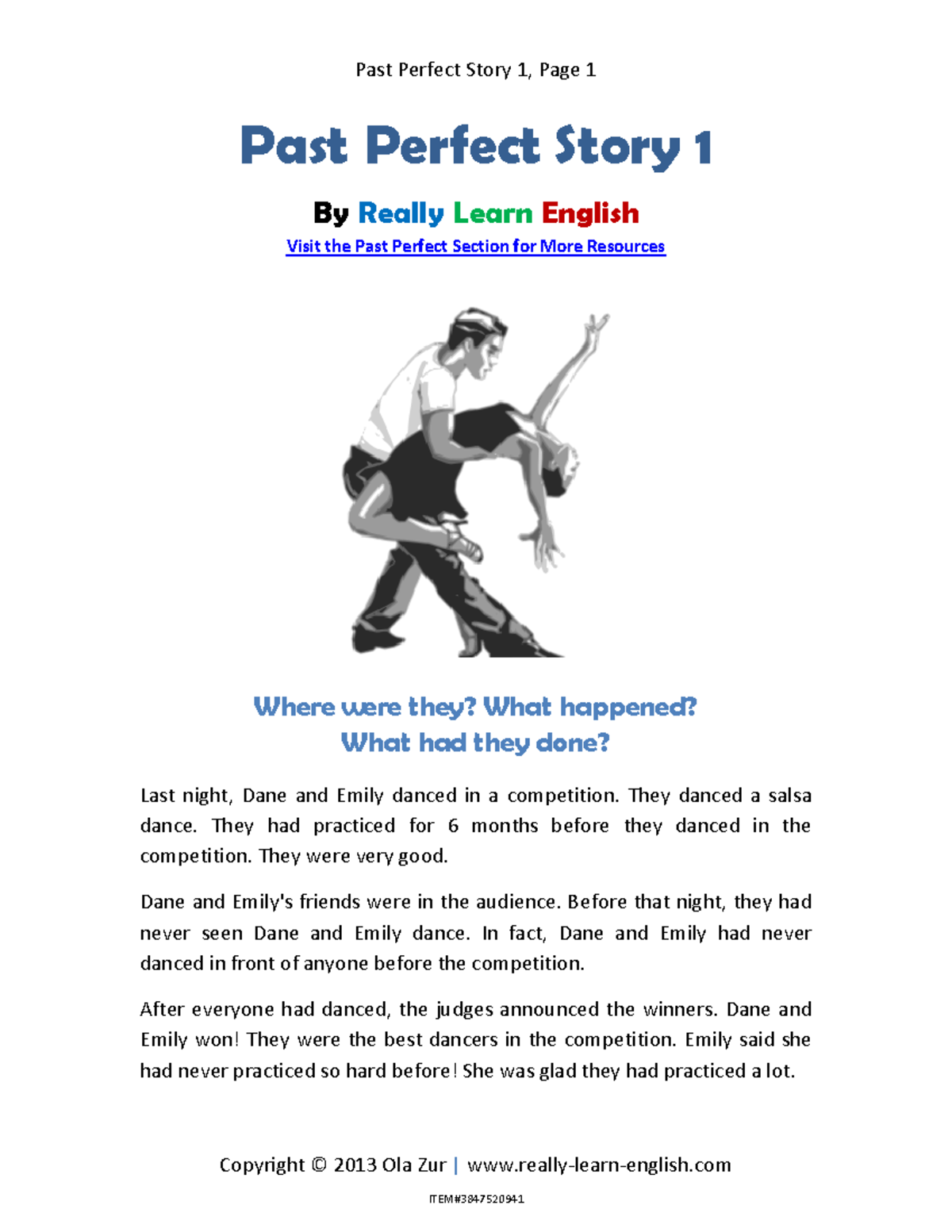 Past perfect story 1 - Copyright © 2013 Ola Zur | really-learn-english ...