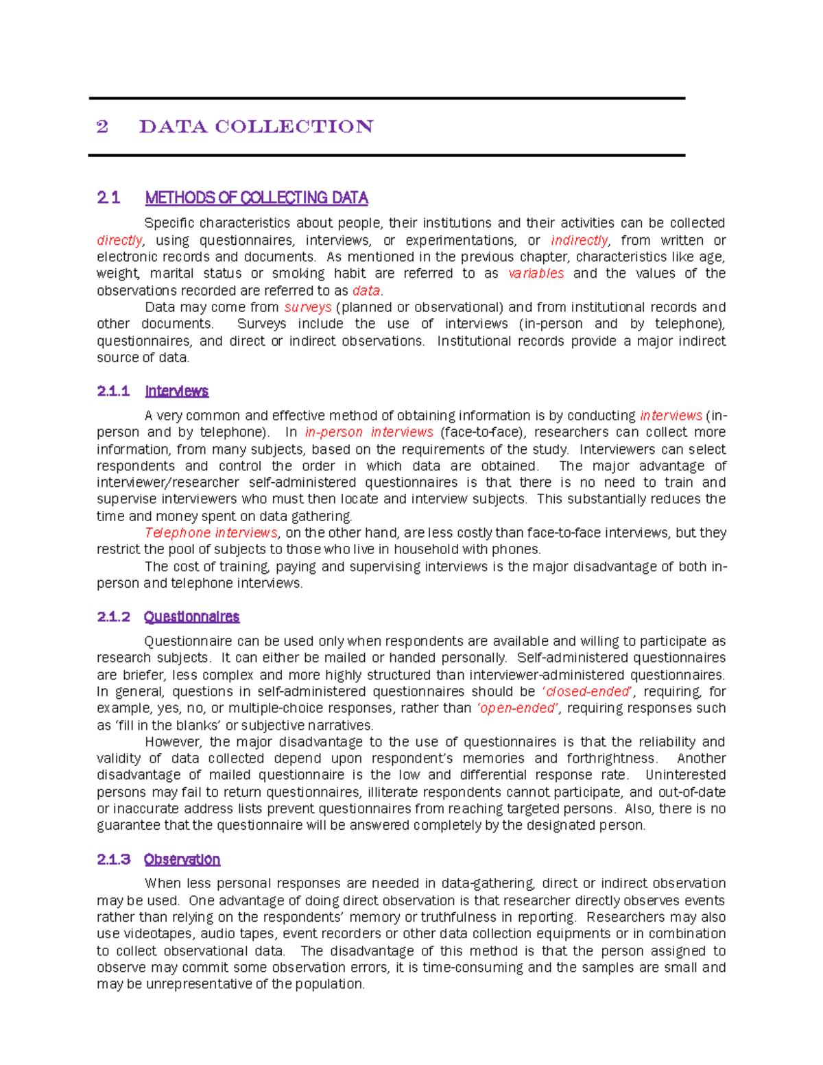 Chap2 Data Collection lecture - 2 .1 METHODS OF COLLECTING DATA Specific characteristics about ...