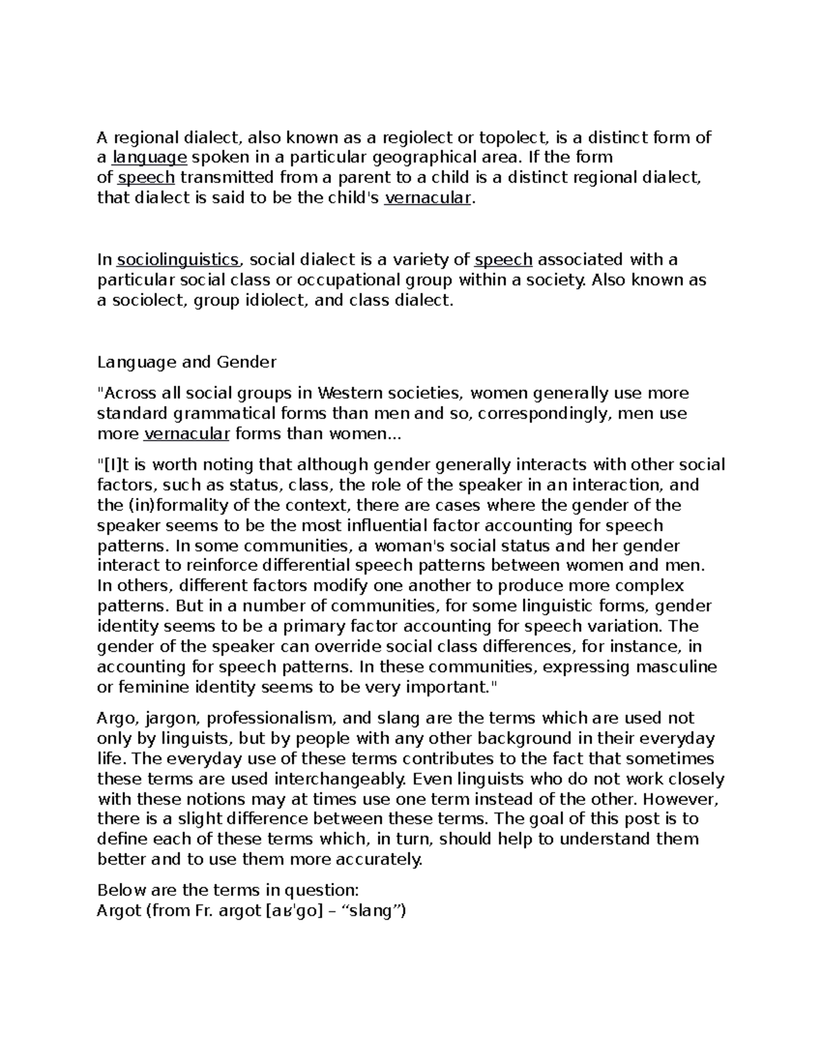 A regional dialect - Lecture notes 1 - A regional dialect, also known ...