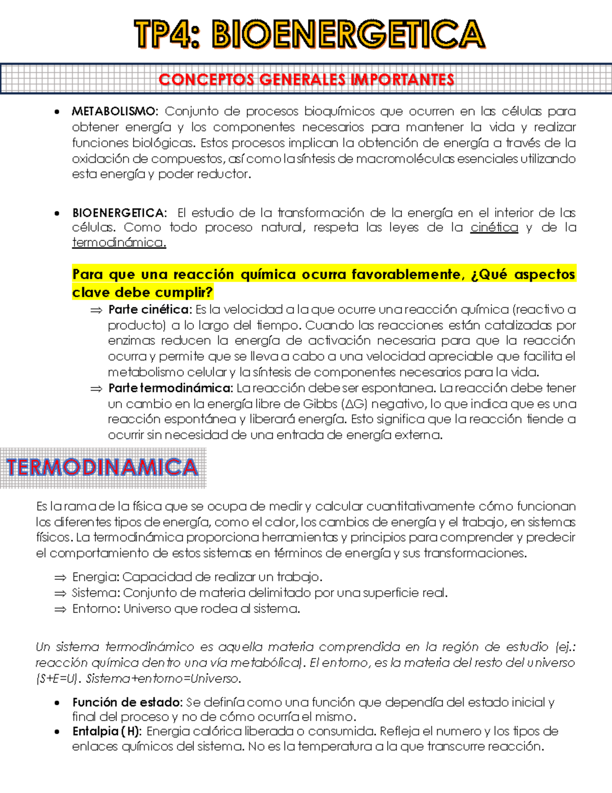 TP4 Bionergetica - HBOIO - METABOLISMO: Conjunto de procesos ...