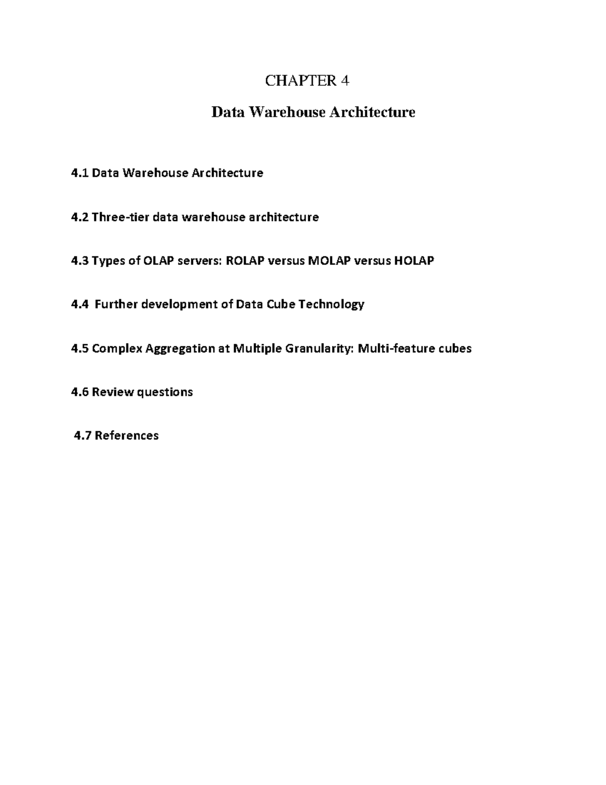Ch4 dw architecture - Summary Bachelor of law (llb) - CHAPTER 4 Data ...