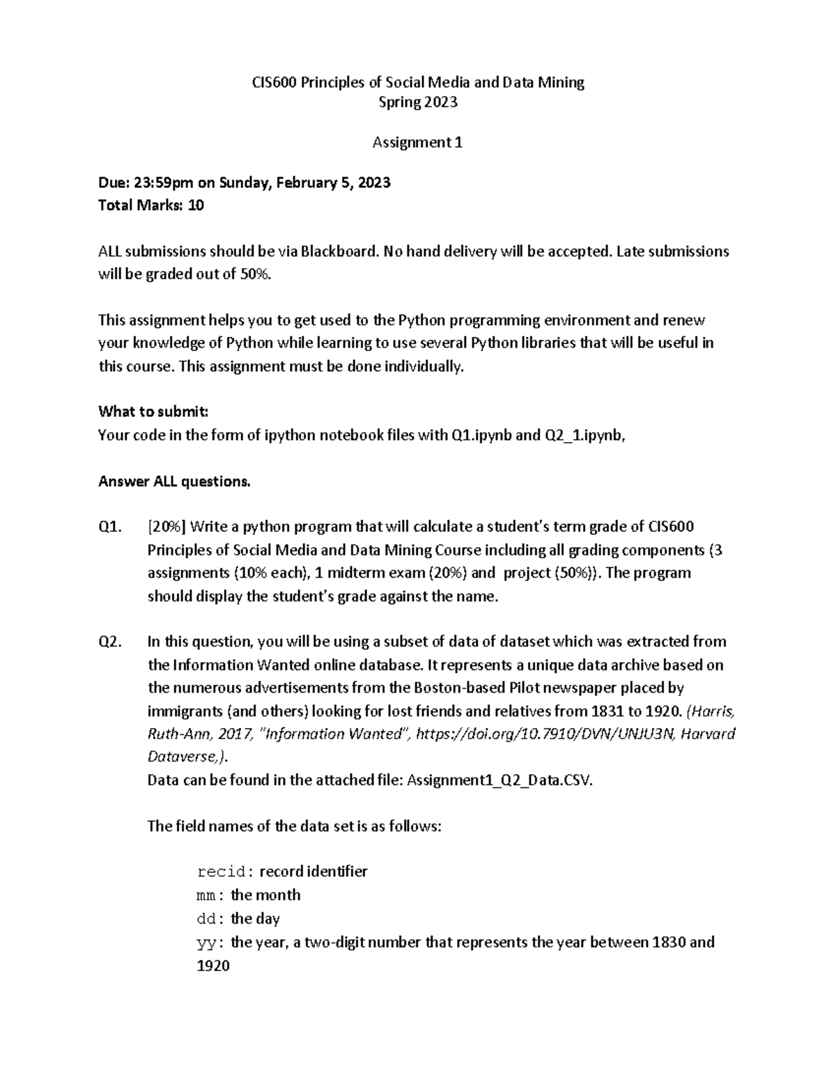 CIS655-CIS661 Assignment 1 - CIS600 Principles of Social Media and Data Mining Spring 2023 - Studocu