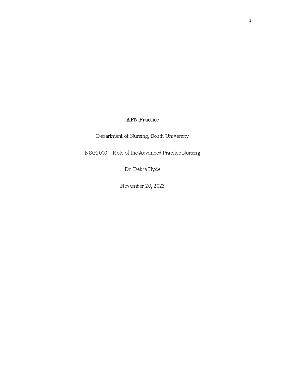 APN Practice - APN Practice Department of Nursing, South University ...