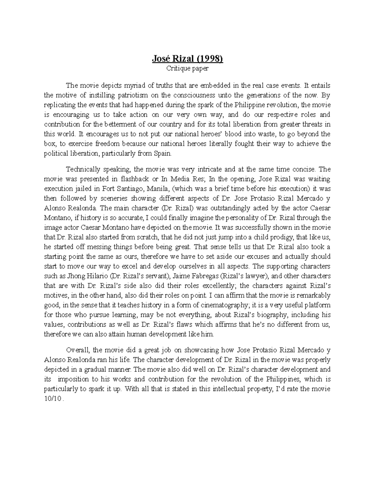 Rizal (Critique paper) - José Rizal (1998) Critique paper The movie ...