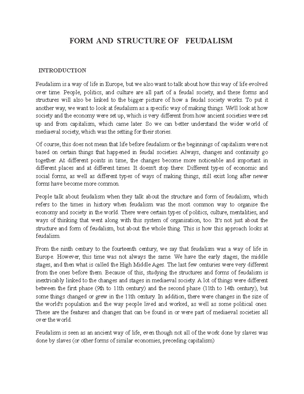 FORM AND Structure OF Feudalism - FORM AND STRUCTURE OF FEUDALISM ...