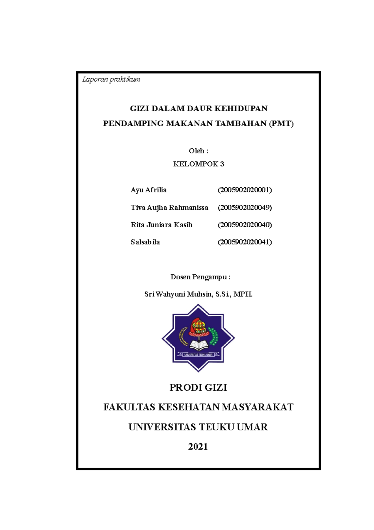 Laporan pmt - Lecture notes 123 - PRODI GIZI FAKULTAS KESEHATAN ...