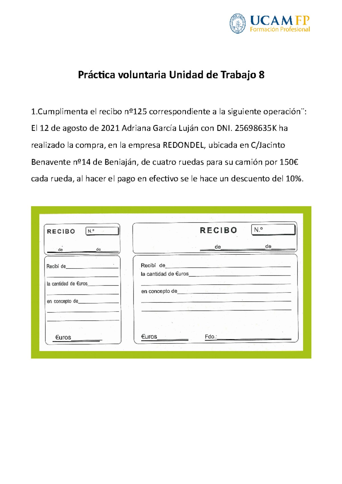 Ejercicio voluntario sin resolver UT8 - Práctica voluntaria Unidad de ...