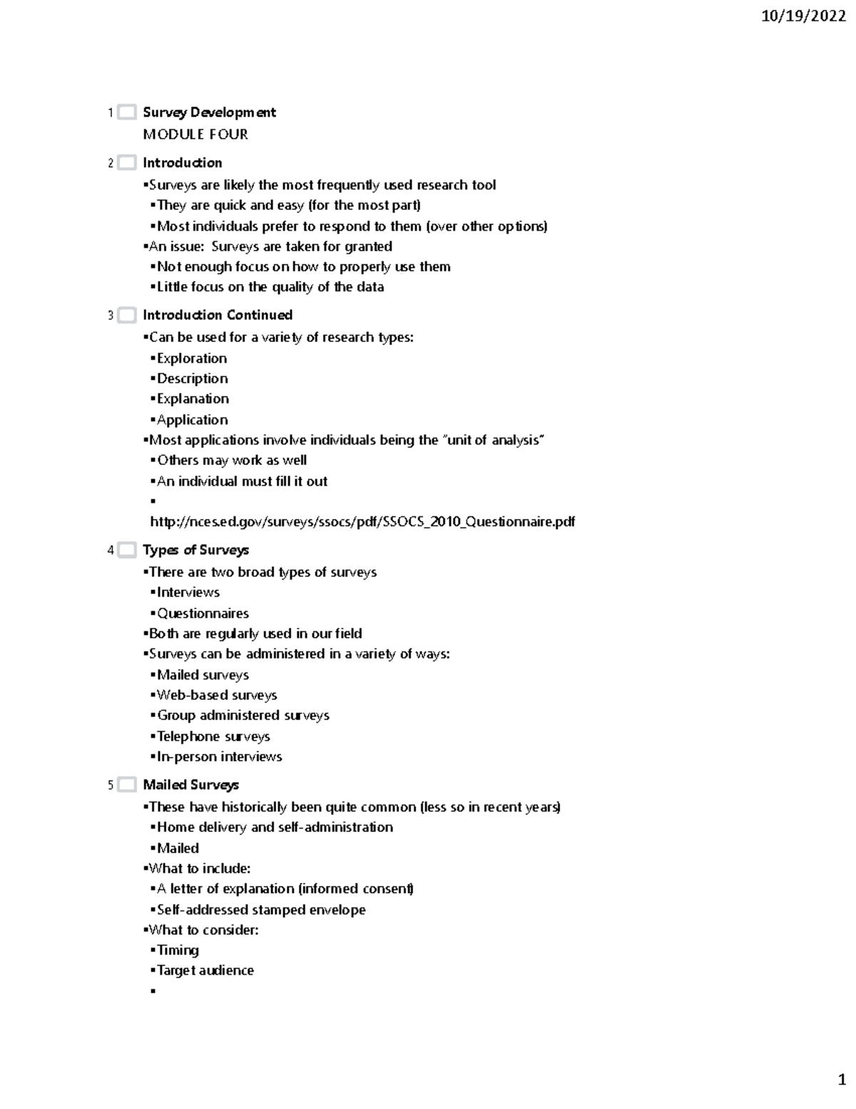 Survey Development Mod 4 - Survey Development MODULE FOUR Introduction Surveys are likely the ...