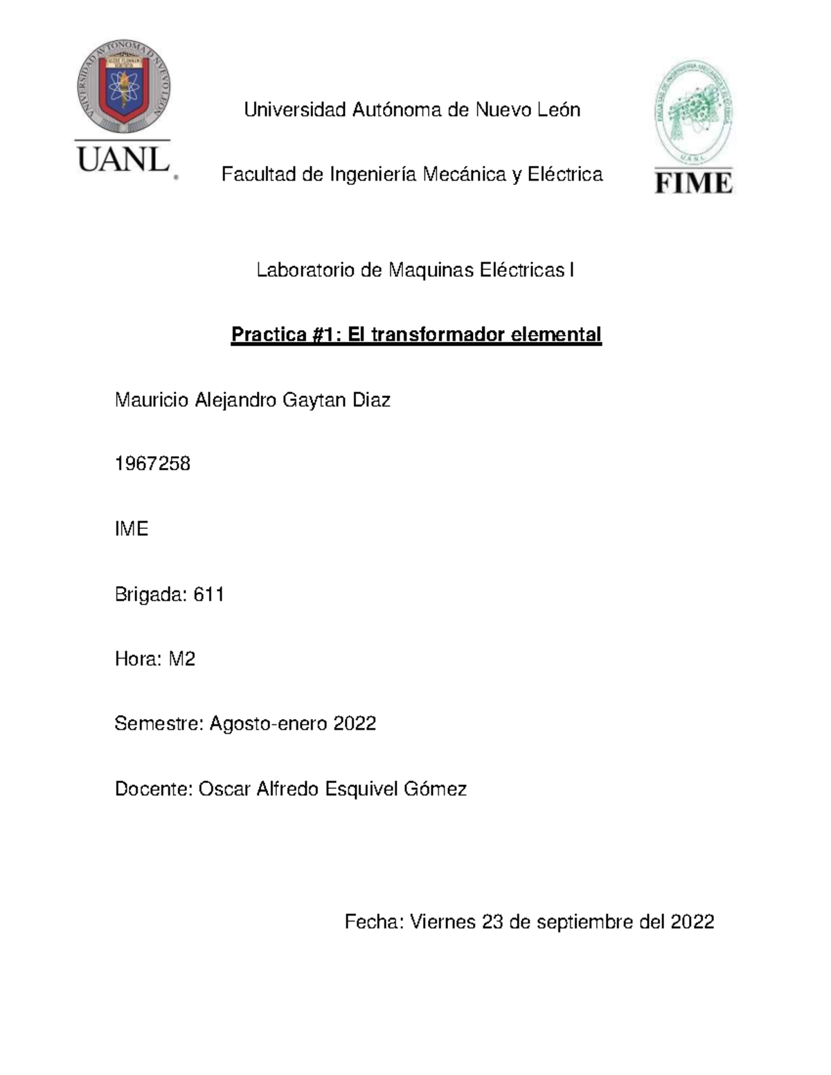 Practica 1 LME1 1967258 - Universidad Autónoma de Nuevo León Facultad ...