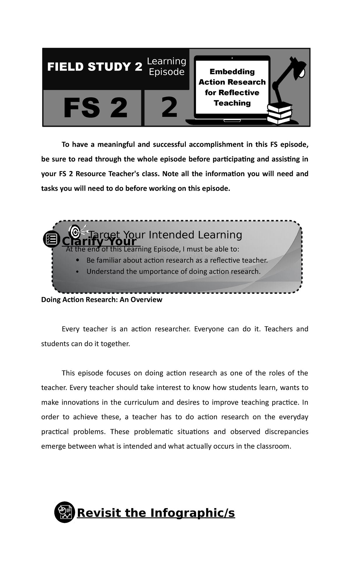 Field Study 2 E.P 2 - To have a meaningful and successful accomplishment in this FS episode, be ...