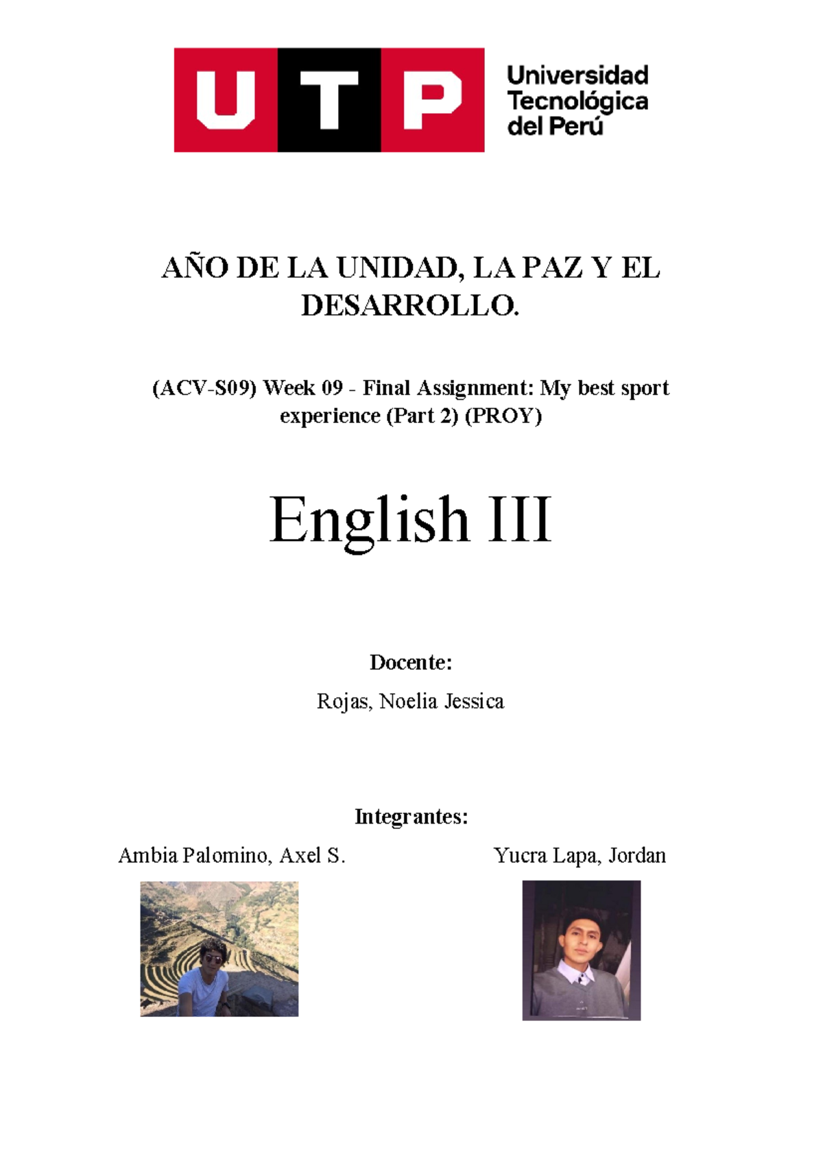 (ACV-S09) Week 09 - Final Assignment My best sport experience (Part 2) (PROY) - Ingles III - Studocu