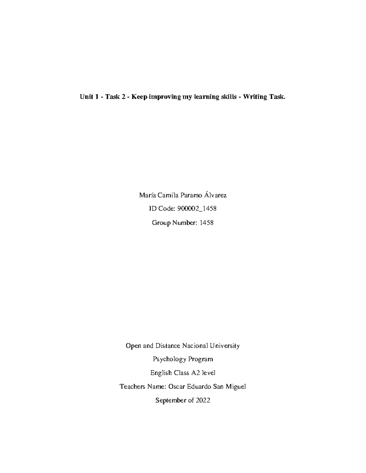 María Camila Paramo Alvarez 1458 Writing Task - Unit 1 - Task 2 - Keep improving my learning ...