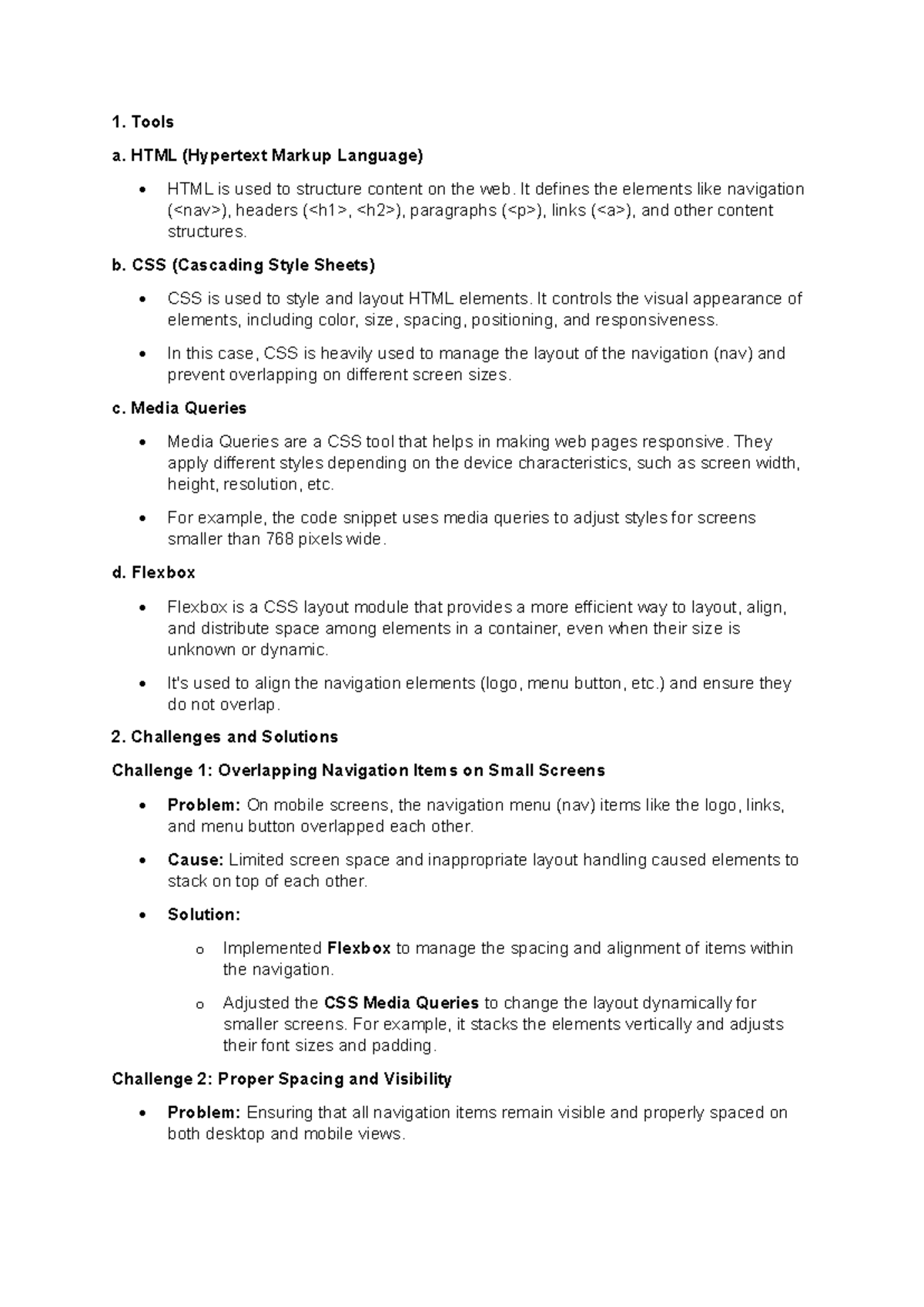 Basic explanation - 1. Tools a. HTML (Hypertext Markup Language) HTML ...