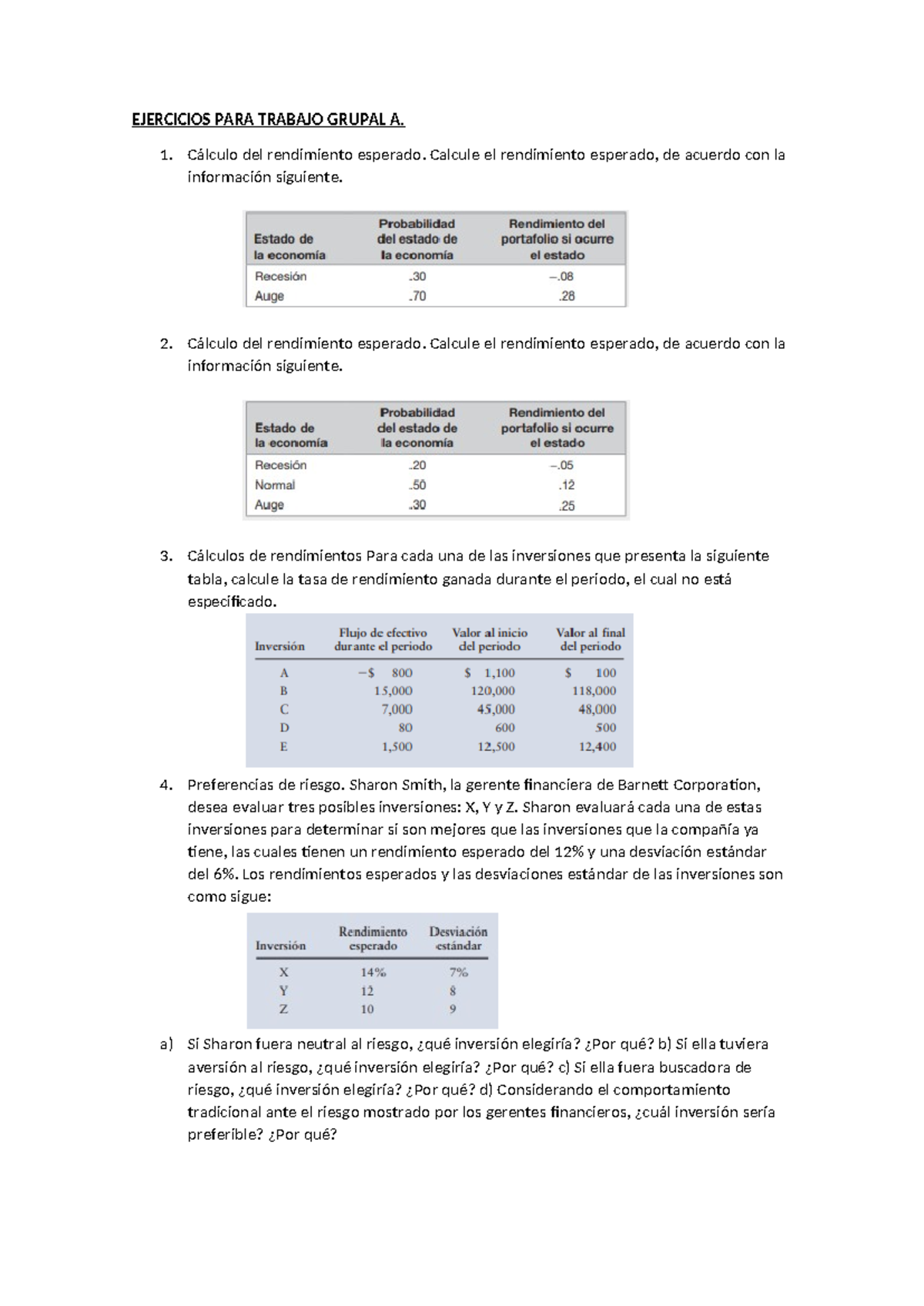 Ejercicios Propuestos Finanzas EMPR II - EJERCICIOS PARA TRABAJO GRUPAL A. Cálculo del ...